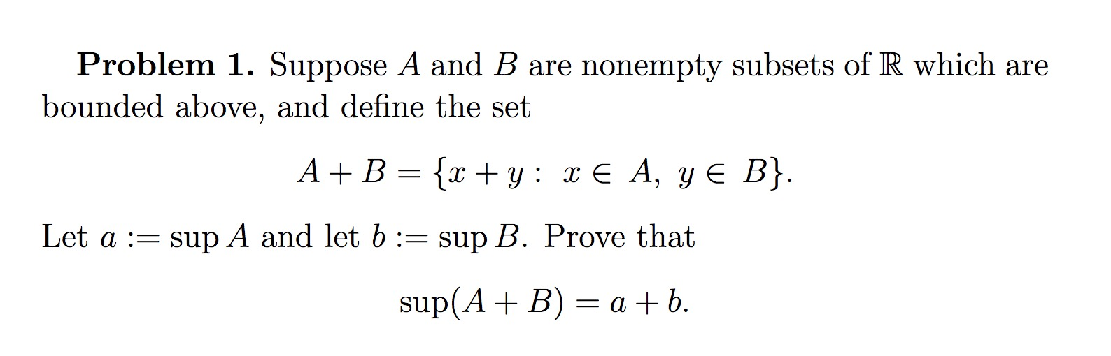 Solved Problem 1. Suppose A and B are nonempty subsets of R | Chegg.com