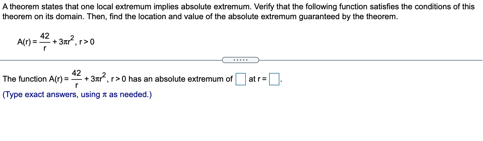 Solved A theorem states that one local extremum implies | Chegg.com