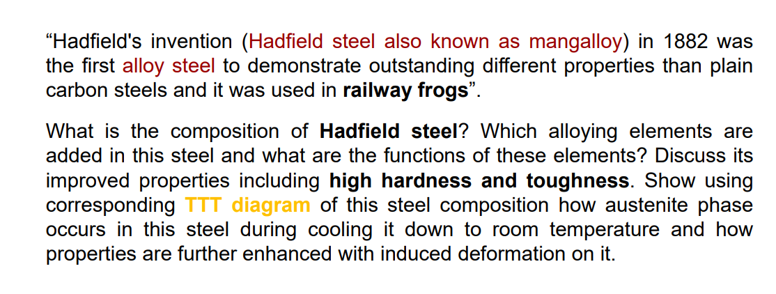 Solved “Hadfield's invention (Hadfield steel also known as | Chegg.com