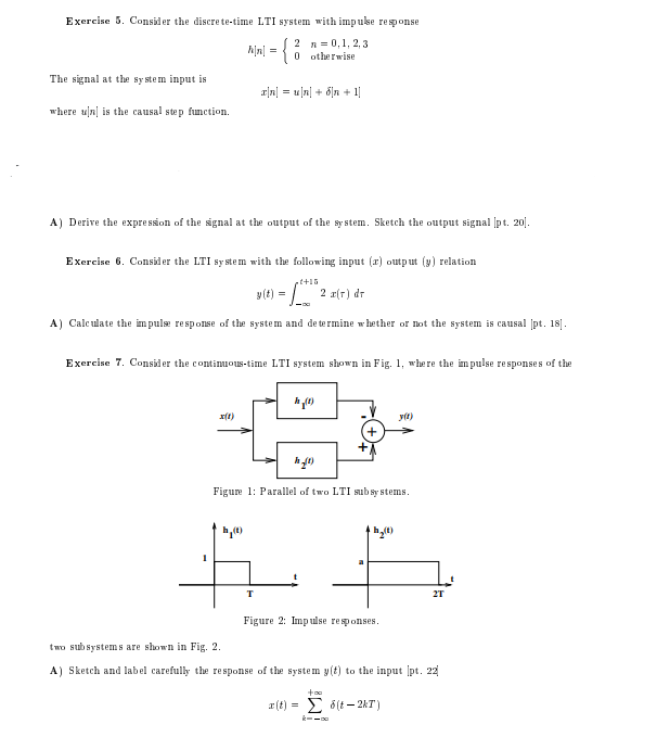 Solved Exercise 5. Consider the discre te-time LTI system | Chegg.com