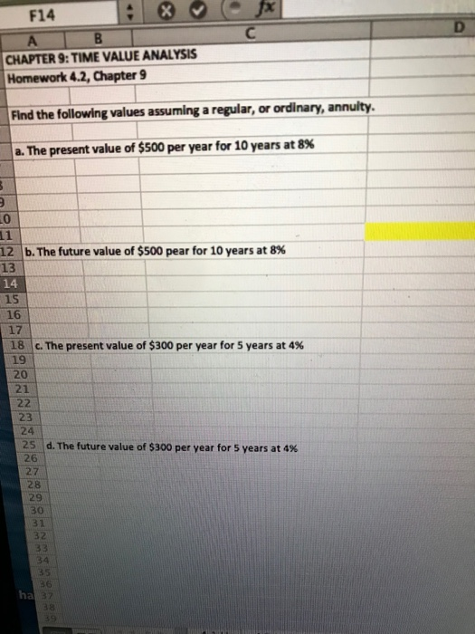 Solved F14 CHAPTER 9:TIME VALUE ANALYSIS Homework 4.2, | Chegg.com