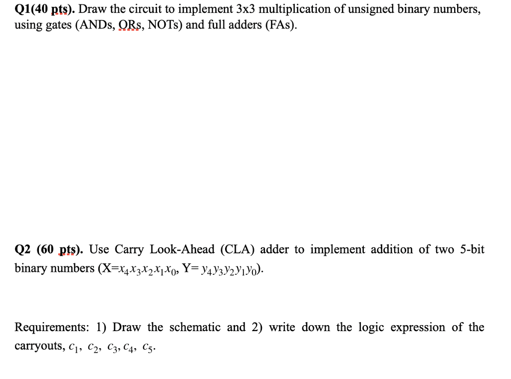 Solved Qi(40 pts). Draw the circuit to implement 3x3 | Chegg.com