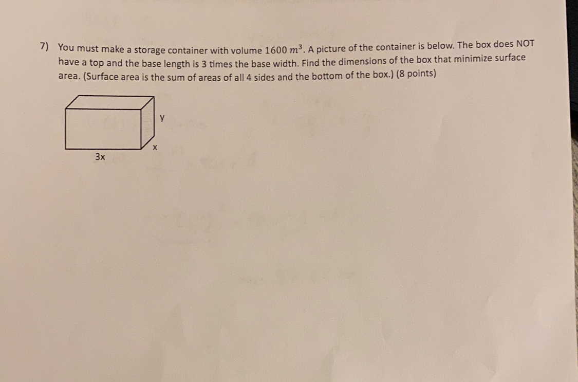 Solved You must make a storage container with volume 1600m3. | Chegg.com