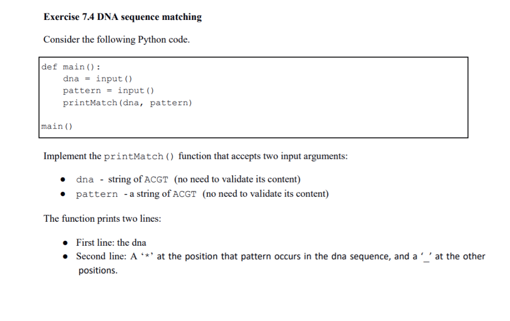 Solved Exercise 7.4 DNA sequence matching Consider the | Chegg.com