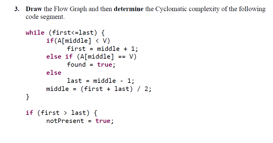 Solved 3. Draw the Flow Graph and then determine the | Chegg.com