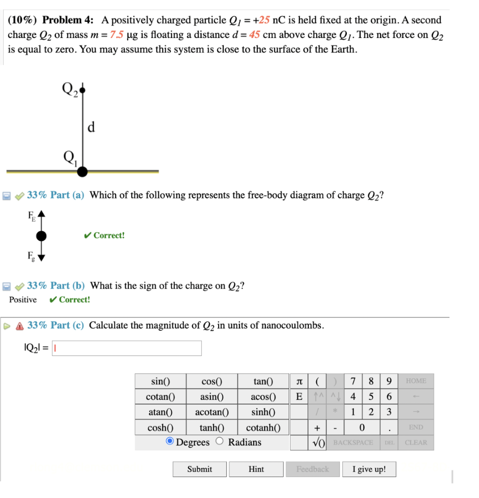 Solved (10\%) Problem 4: A positively charged particle | Chegg.com
