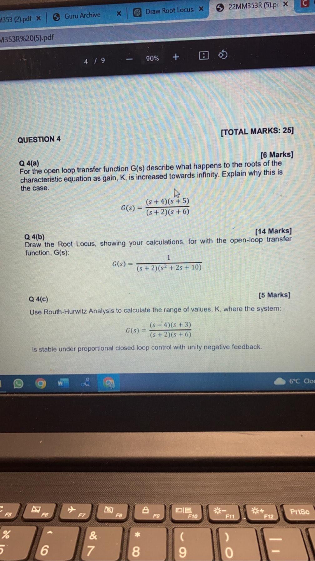 Solved [6 Marks] For the open loop transfer function G(s) | Chegg.com