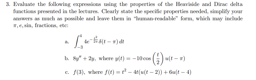 Solved 3. Evaluate the following expressions using the | Chegg.com