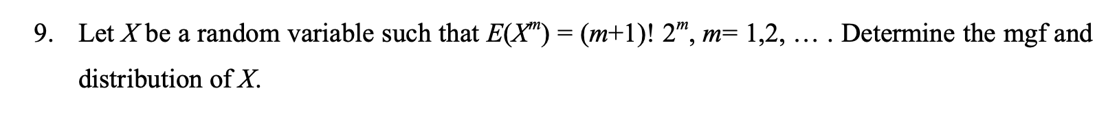 Solved 9. Let X be a random variable such that | Chegg.com