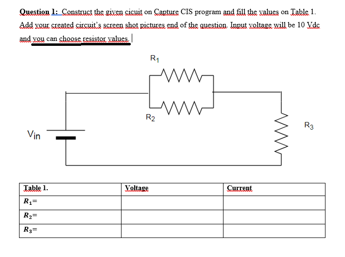 Solved Question 1: Construct the given sicuit on Capture CIS | Chegg.com