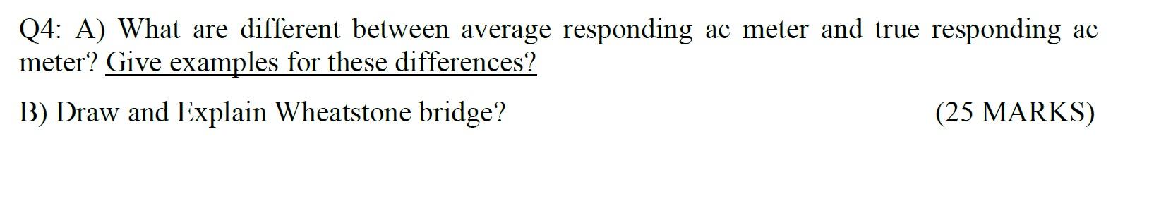Solved Q4: A) What are different between average responding | Chegg.com