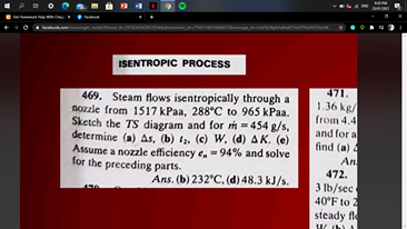 Solved ISENTROPIC PROCESS 469. Steam flows isentropically | Chegg.com