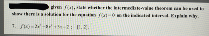 Solved given (x), state whether the intermediate-value | Chegg.com
