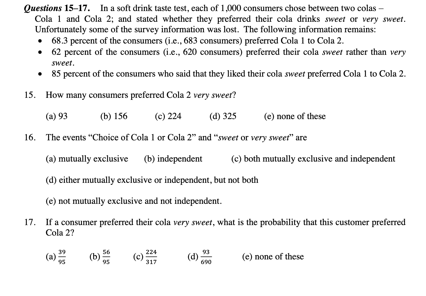 Solved Questions 15-17. In a soft drink taste test, each of | Chegg.com