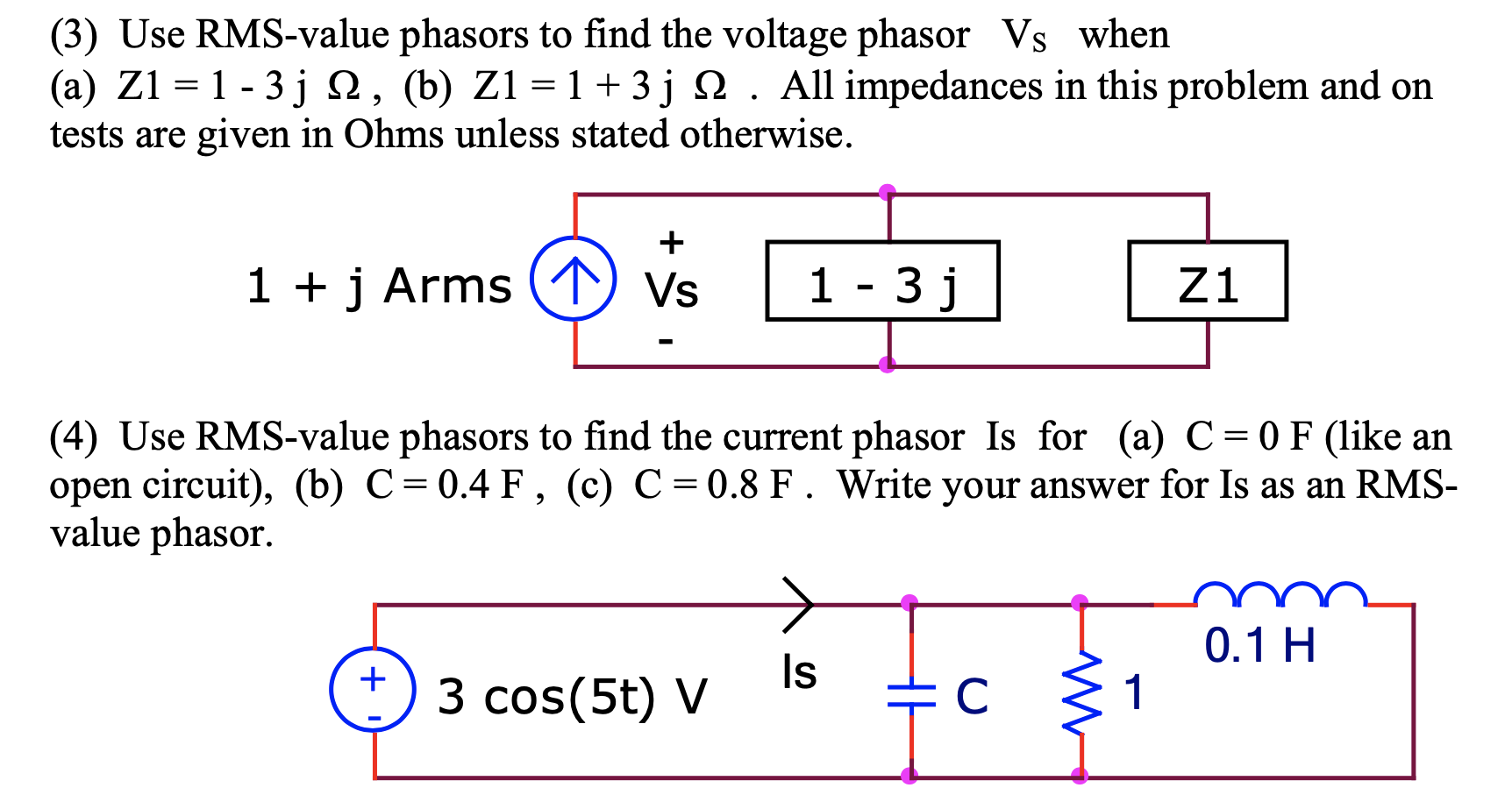 Solved (3) Use RMS-value phasors to find the voltage phasor | Chegg.com