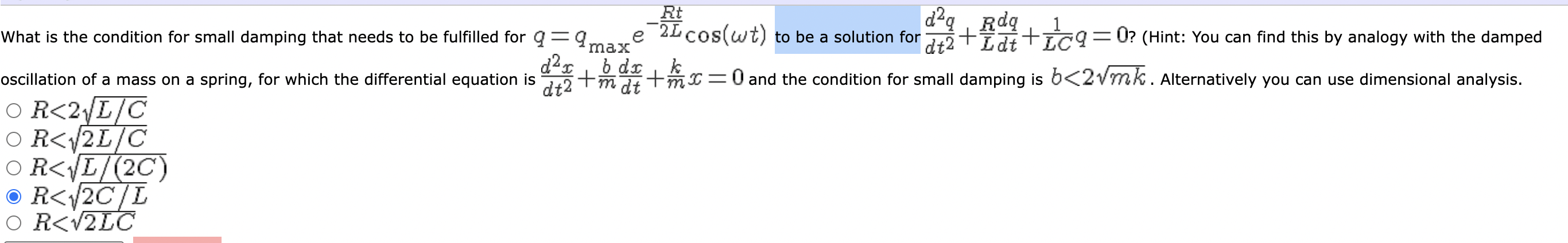 Solved What is the condition for small damping that needs to | Chegg.com