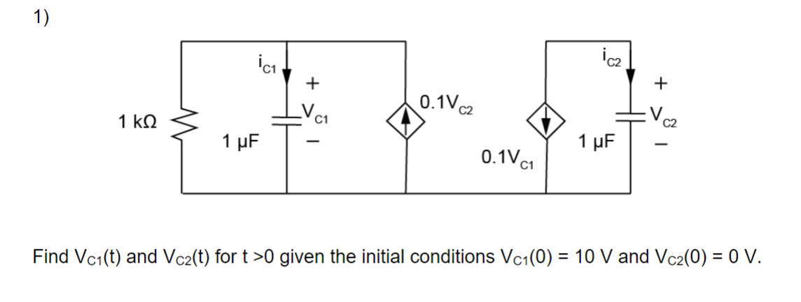 Solved Find VC1(t) and VC2(t) for t>0 given the initial | Chegg.com