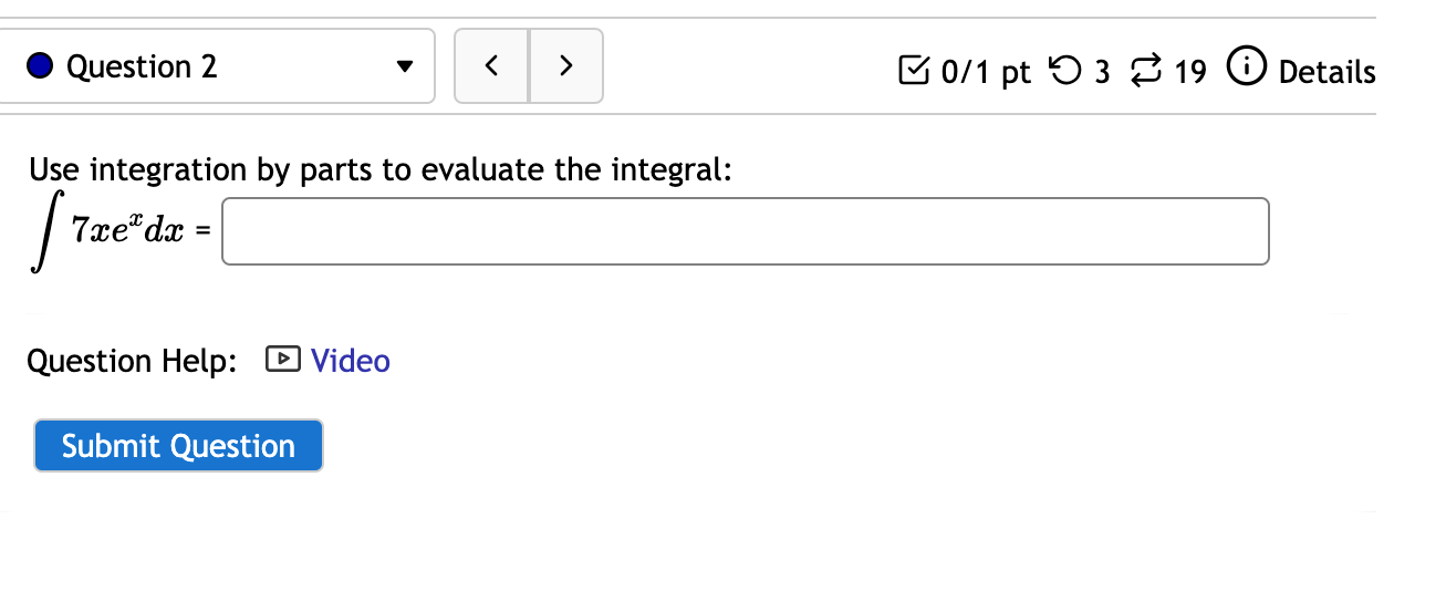 Solved Question 2Use integration by parts to evaluate the | Chegg.com