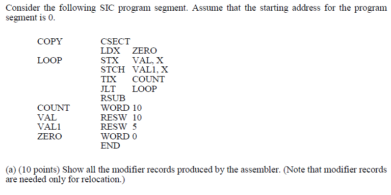 Consider the following SIC program segment. Assume | Chegg.com