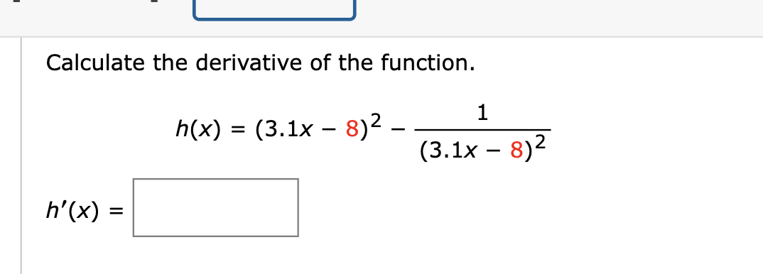 Solved Calculate the derivative of the | Chegg.com