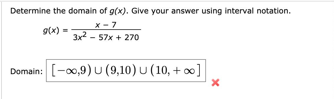 Solved Determine the domain of g(x). Give your answer using | Chegg.com