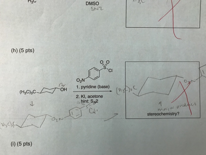 Solved 13 DMSO (h) (5 pts) (H3c)3cOH 1. pyridine (base) 2. | Chegg.com