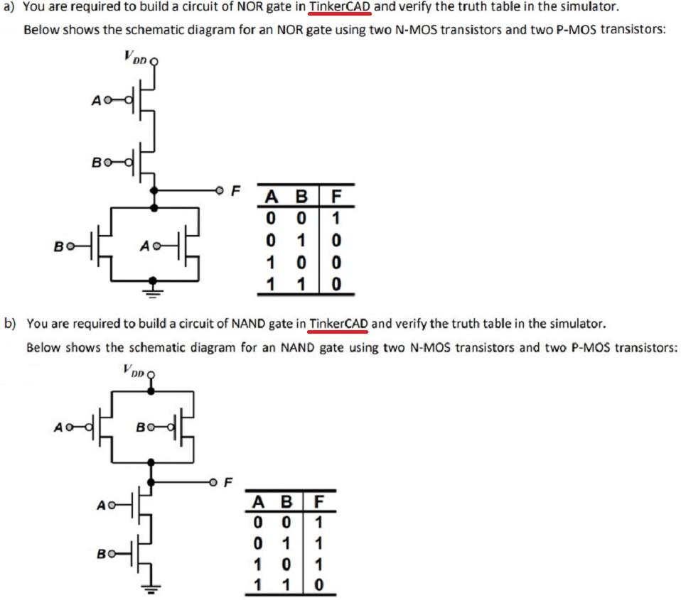 Solved a) You are required to build a circuit of NOR gate in | Chegg.com