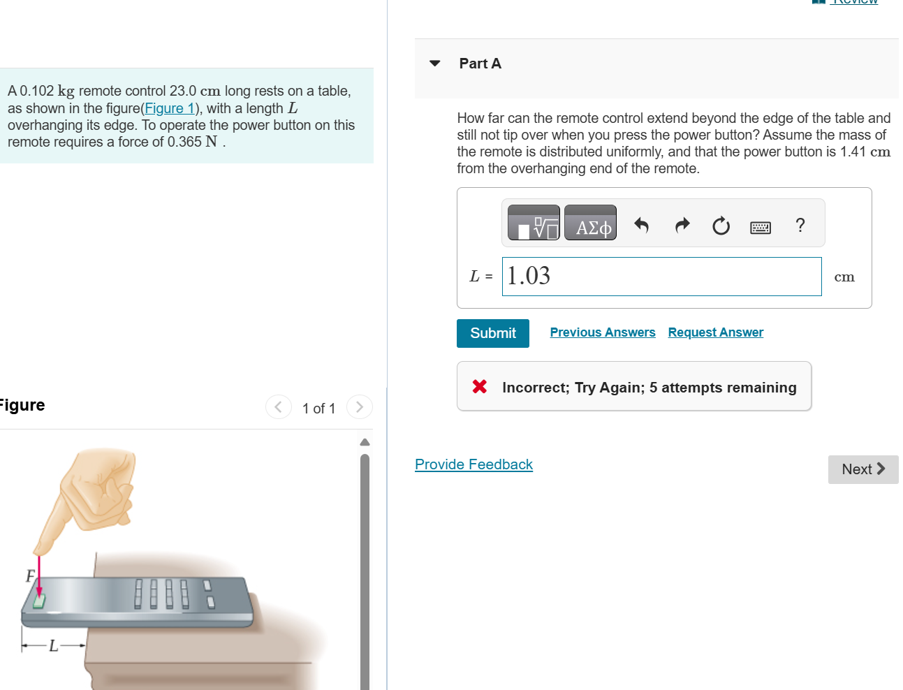 Solved A 0.102 ﻿kg remote control 23.0 ﻿cm long rests on a | Chegg.com