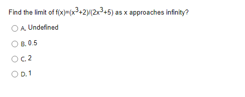 Solved Find the limit of f(x)=x3+22x3+5 ﻿as x ﻿approaches | Chegg.com