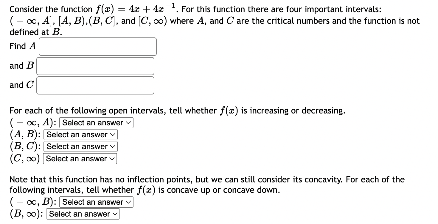 Solved Consider the function f(x)=4x+4x−1. For this function | Chegg.com
