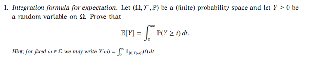 Solved 1. Integration formula for expectation. Let (2,F,P) | Chegg.com