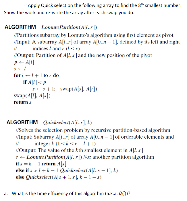 Apply Quick select on the following array to find the | Chegg.com Apply Quick select on the following array to find the | Chegg.com