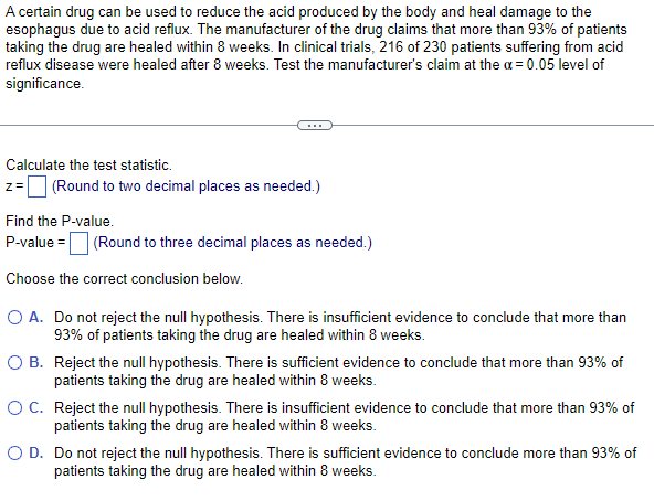 Solved A certain drug can be used to reduce the acid | Chegg.com