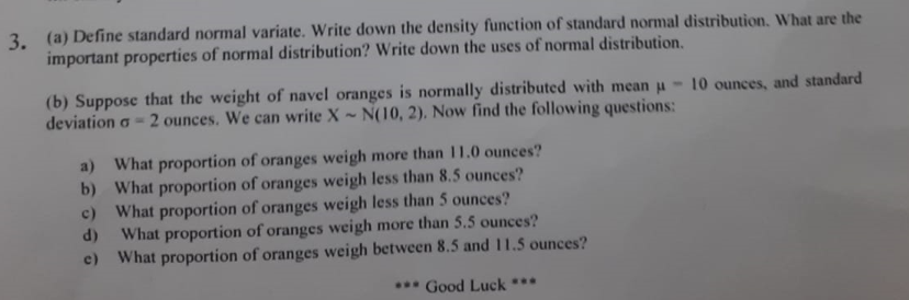 Solved 3. (a) Define standard normal variate. Write down the | Chegg.com