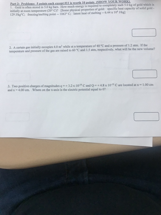 Solved Part 2: Problems: 5 points each except I: Gold is | Chegg.com