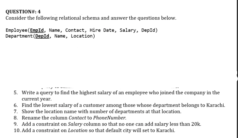 Solved QUESTION#: 4 Consider the following relational schema | Chegg.com
