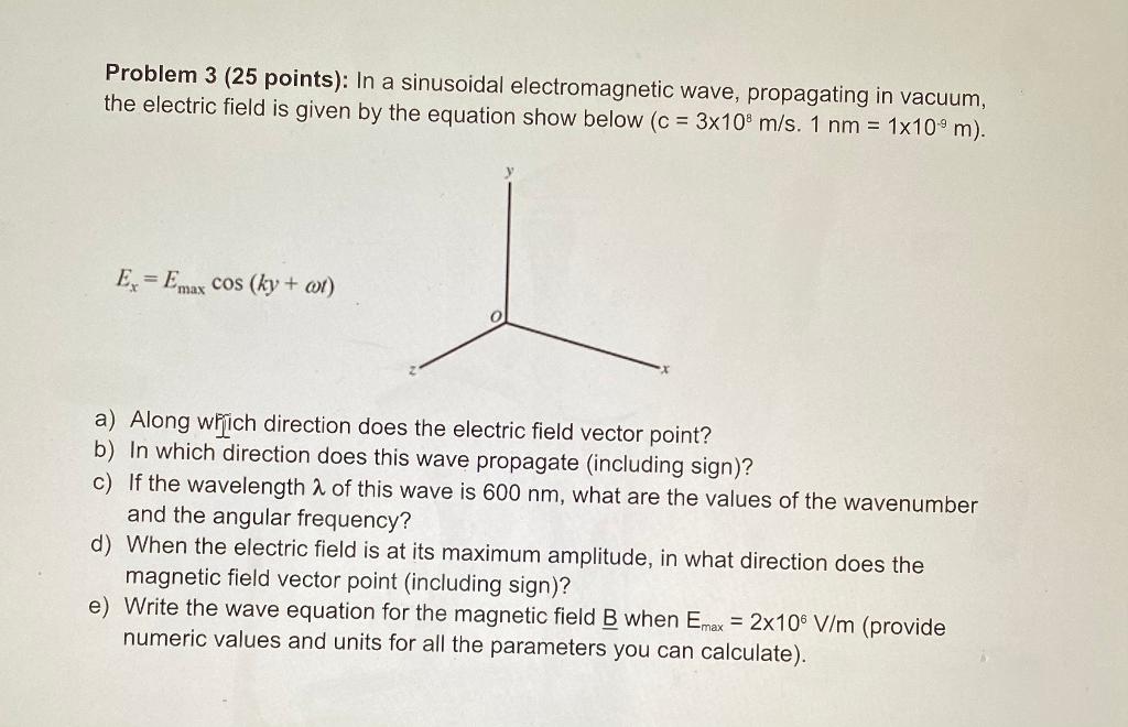 Solved Problem 3 (25 points): In a sinusoidal | Chegg.com