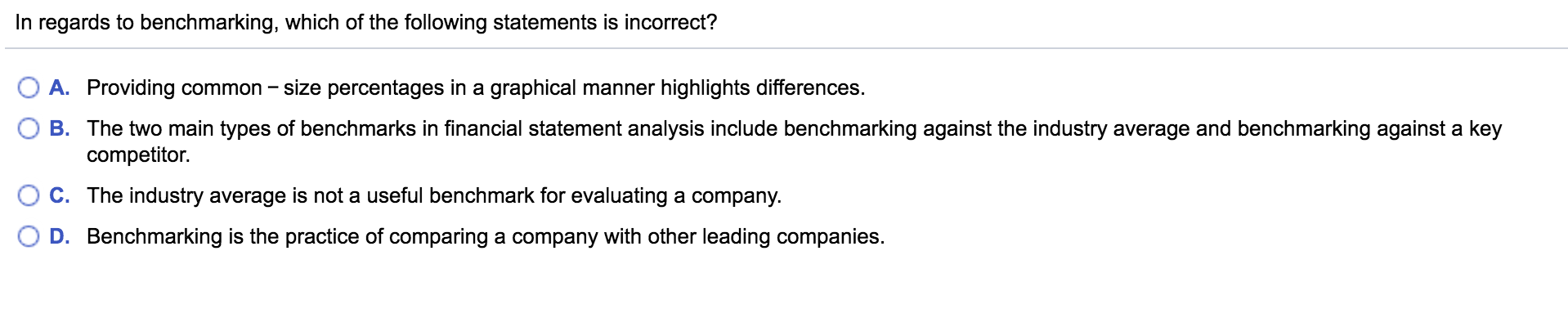 Solved In regards to benchmarking, which of the following | Chegg.com