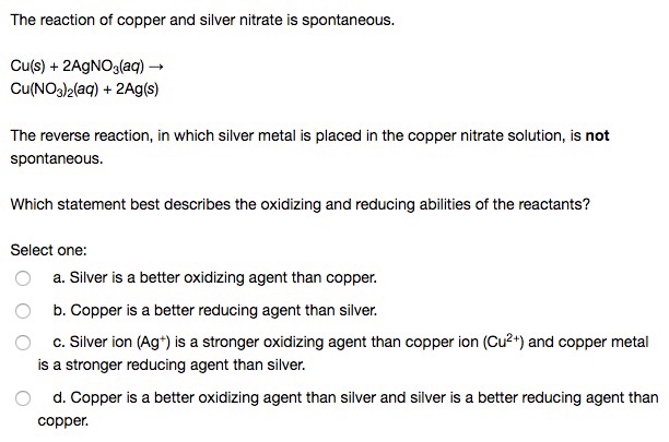 Solved The reaction of copper and silver nitrate is | Chegg.com