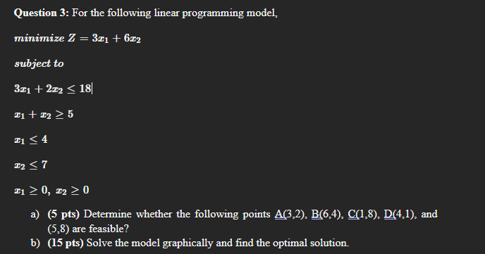 Solved Question 3: For the following linear programming | Chegg.com