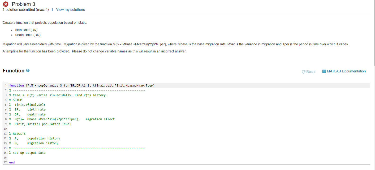 Solved Problem 3 Create a function that projects population | Chegg.com