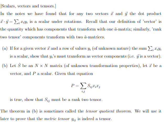 Solved [Scalars, vectors and tensors.] In the notes we have | Chegg.com
