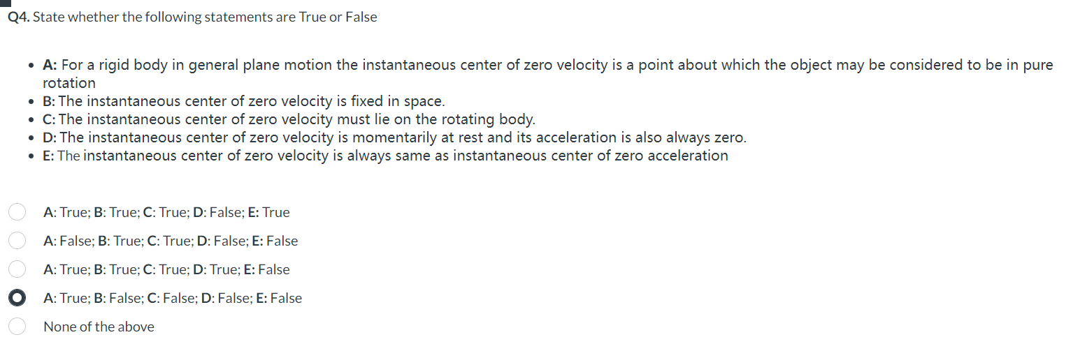 Solved Q4. State whether the following statements are True | Chegg.com