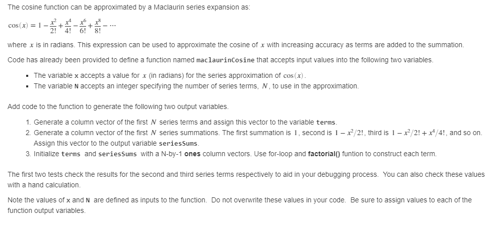 Solved The cosine function can be approximated by a | Chegg.com