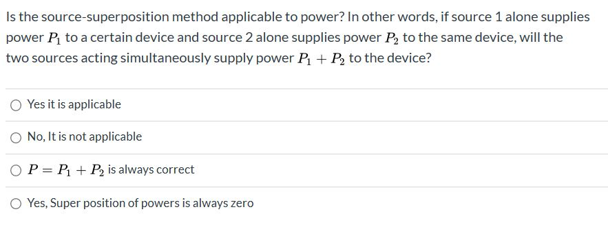 Solved Is the source-superposition method applicable to | Chegg.com