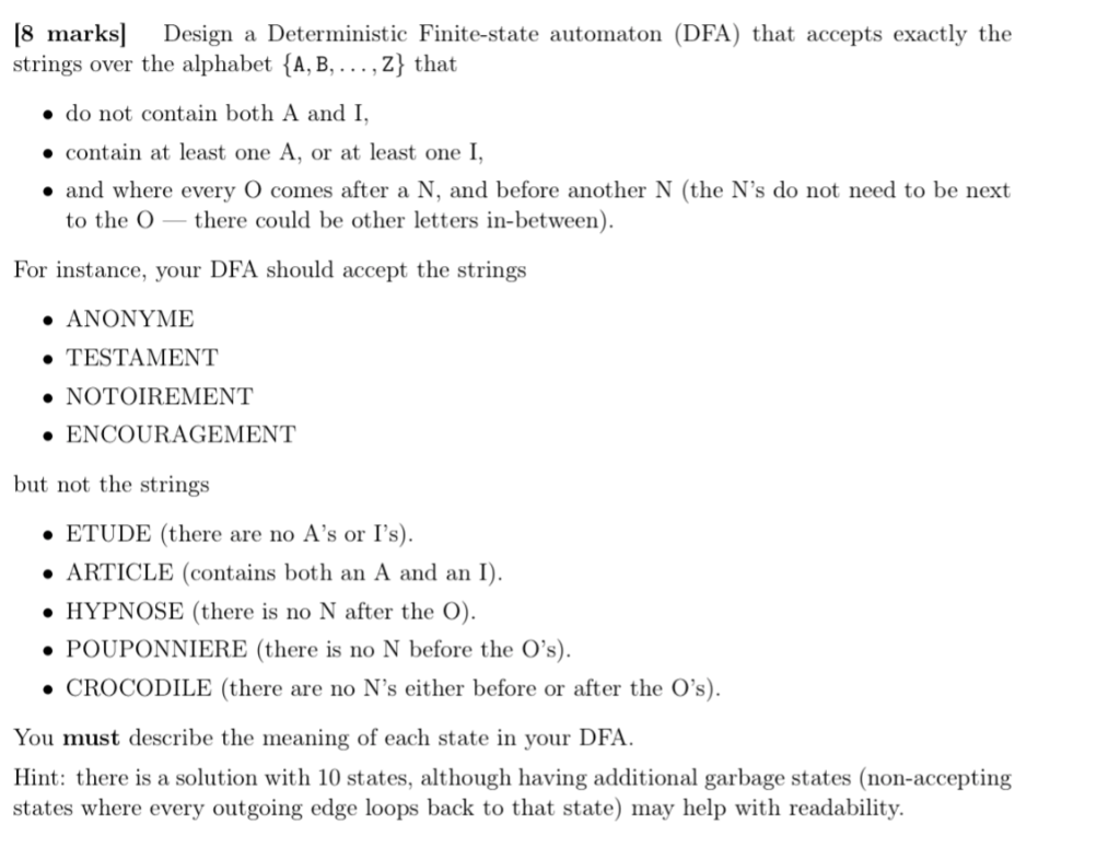 8 marks]Design a Deterministic Finite-state automaton | Chegg.com