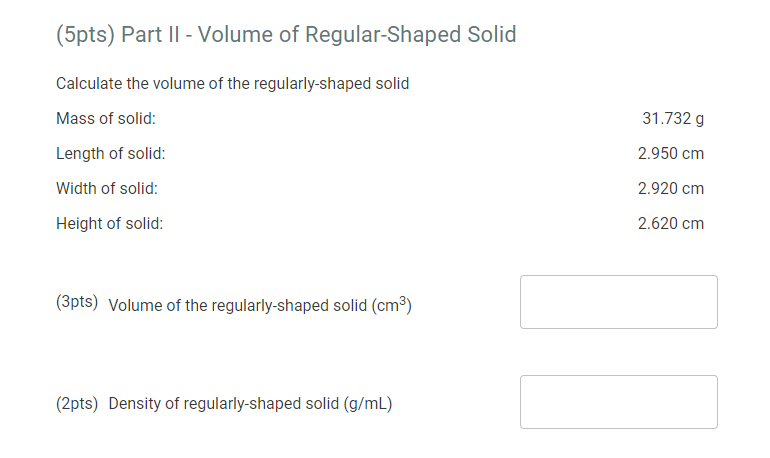Solved (5pts) Part 11 - Volume of Regular-Shaped Solid | Chegg.com