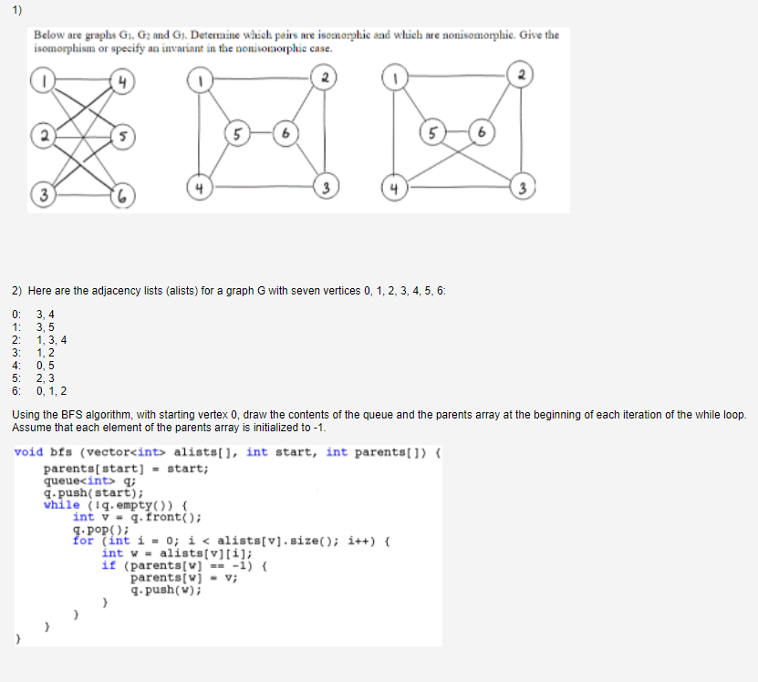 Solved 1) Below are graphs G1, G; and G). Determine which | Chegg.com