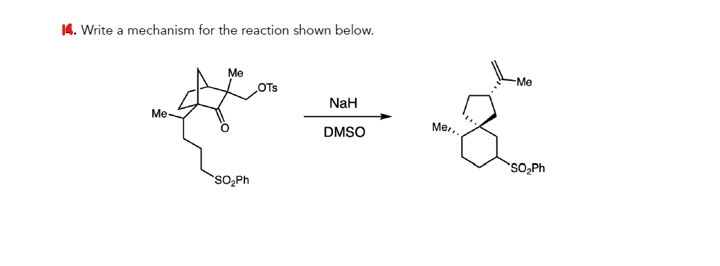 Solved 14. Write a mechanism for the reaction shown below. | Chegg.com