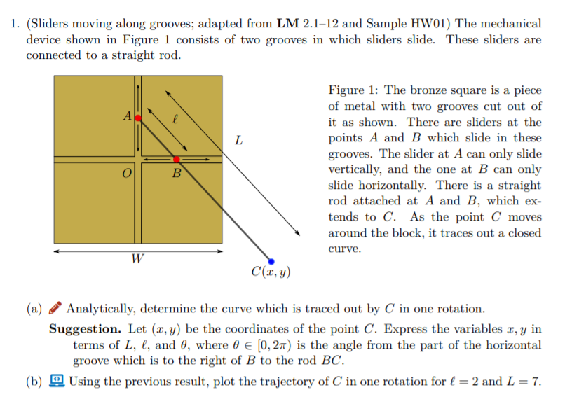 Solved 1. (Sliders moving along grooves; adapted from LM | Chegg.com